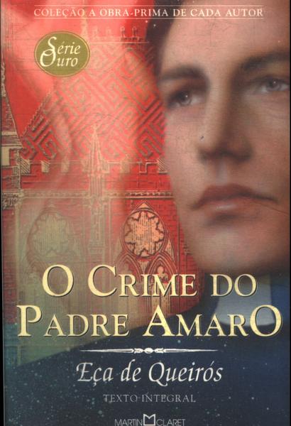 O Crime Do Padre Amaro Eça De Queirós Traça Livraria E Sebo