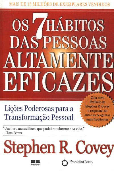 Os 7 Hábitos Das Pessoas Altamente Eficazes Stephen R Covey Traça
