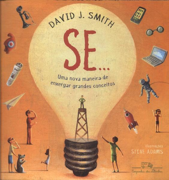 Se... Uma Nova Maneira De Enxergar Grandes Conceitos - David J. Smith ... Se... Uma Nova Maneira De Enxergar Grandes Conceitos - David J. Smith ...