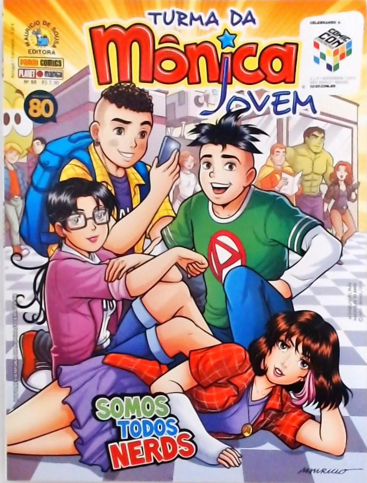 Turma Da Mônica Jovem Nº 88 - Somos Todos Nerds - Mauricio De Sousa ... Turma Da Mônica Jovem Nº 88 - Somos Todos Nerds - Mauricio De Sousa ...