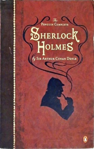 Penguin Complete Sherlock Holmes - Arthur Conan Doyle - Traça Livraria ... Penguin Complete Sherlock Holmes - Arthur Conan Doyle - Traça Livraria ...