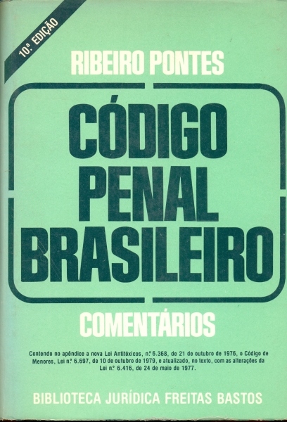 Código Penal Brasileiro Comentários Tiago Ribeiro Pontes Traça