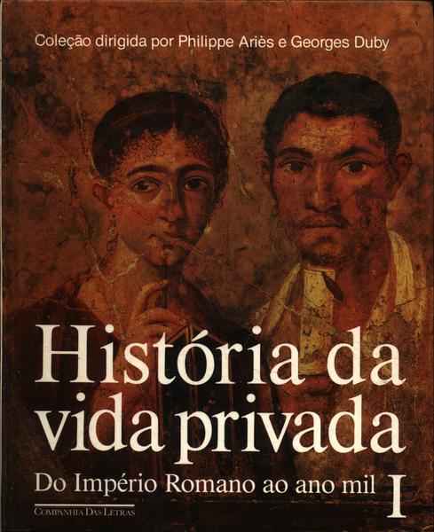 Historia Da Vida Privada Vol 1 - Philippe Ariès E George Duby - Traça ... Historia Da Vida Privada Vol 1 - Philippe Ariès E George Duby - Traça ...